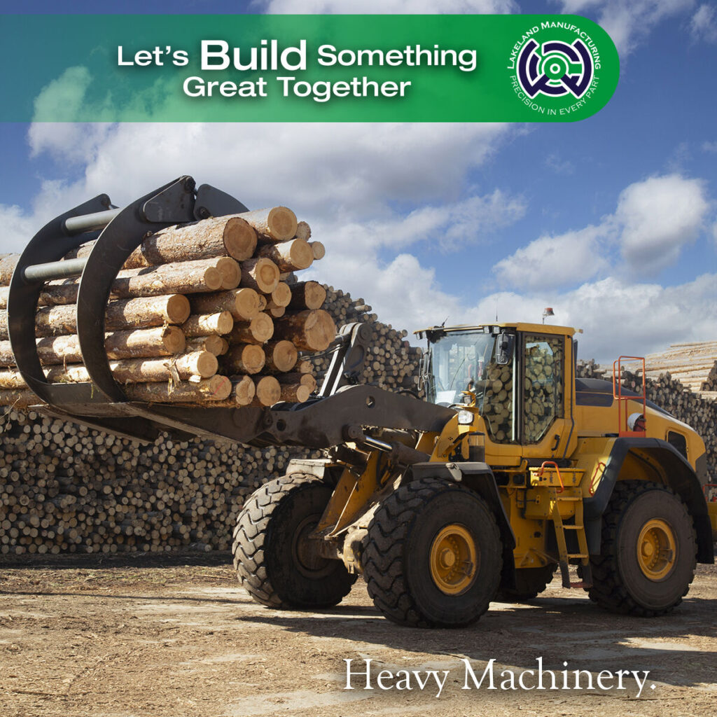 Precision Components Built for Heavy Machinery Performance – Lakeland ...